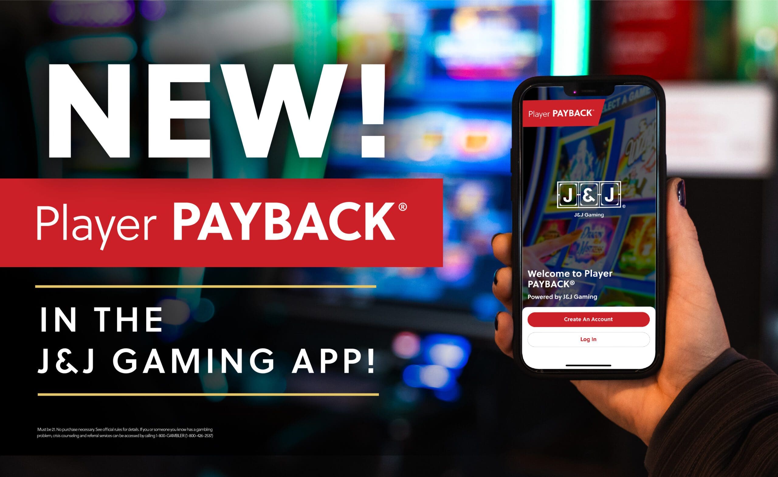 Experience Player PAYBACK® Rewards with the J&J Gaming App