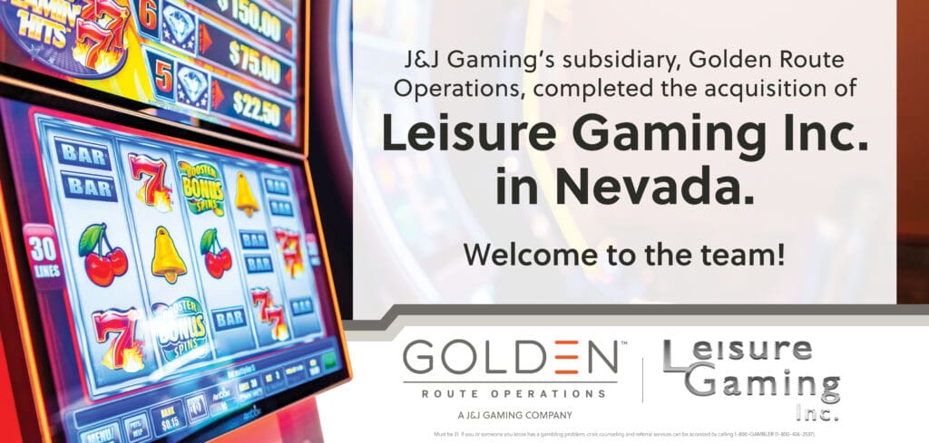 J&J Gaming Completed the Acquisition of Leisure Gaming in Nevada | J&J ...